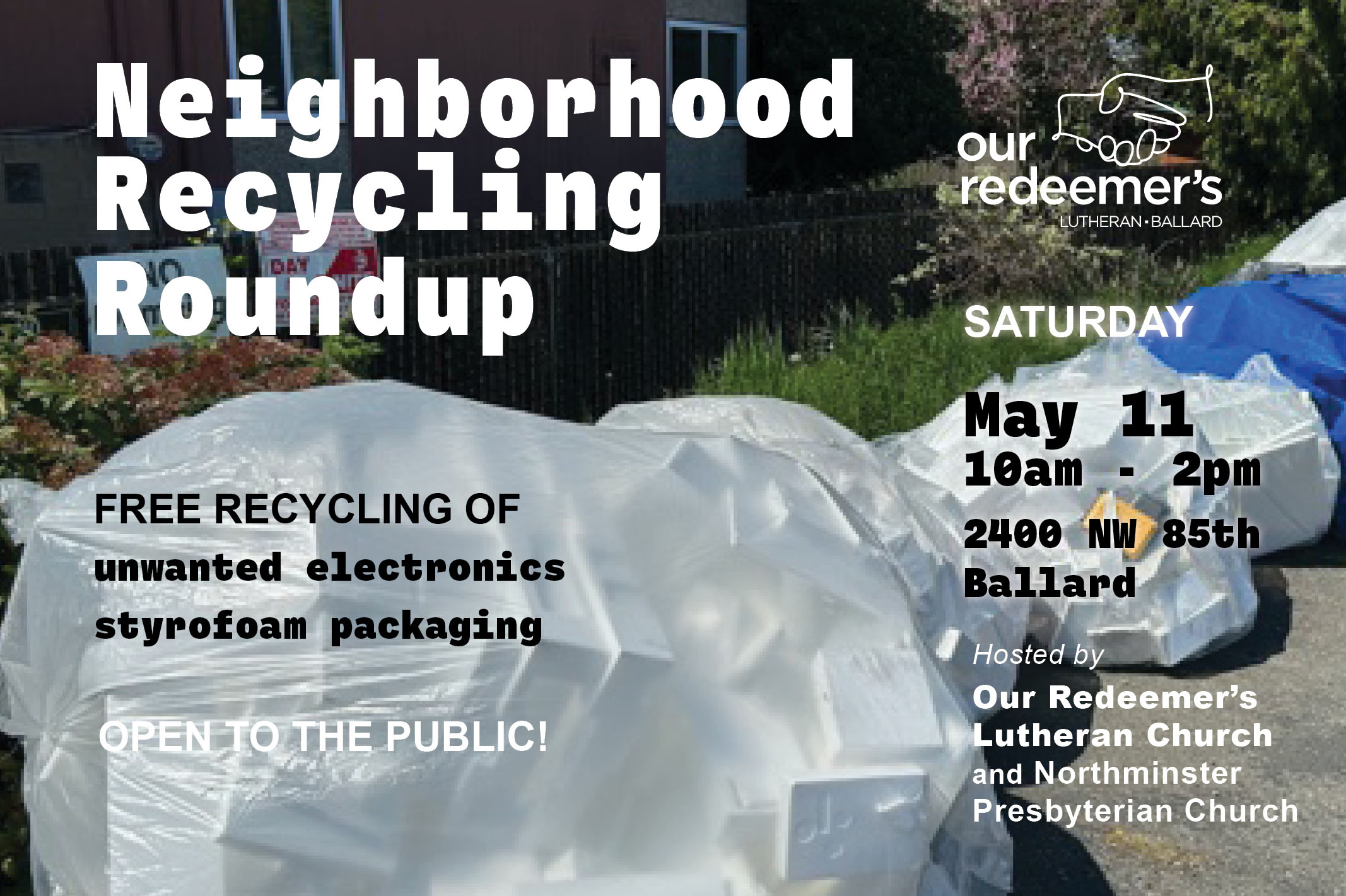 Neighborhood Recycling Roundup - Our Redeemer's Lutheran Church