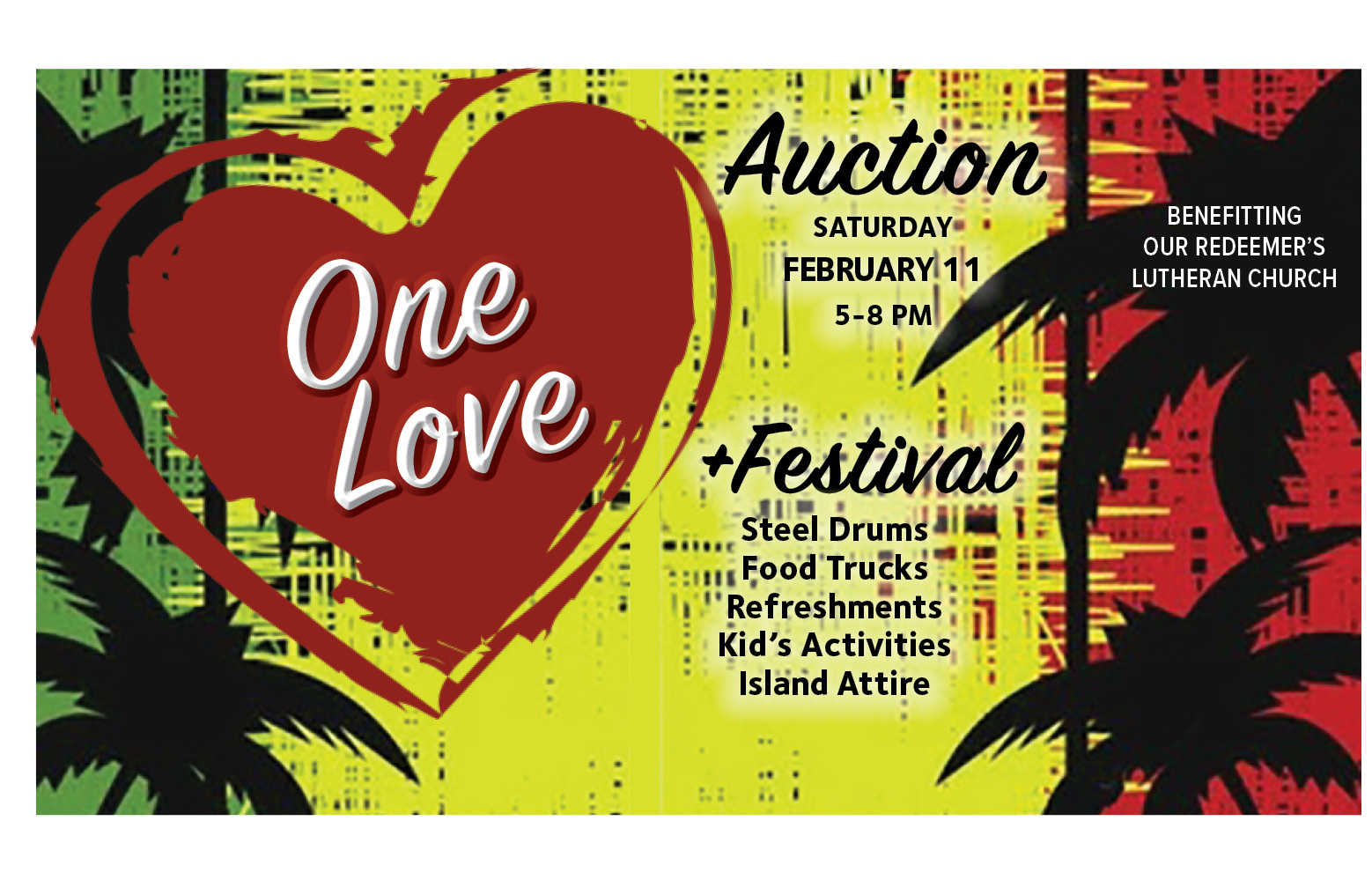 Festival & Auction "One Love" - Our Redeemer's Lutheran Church
