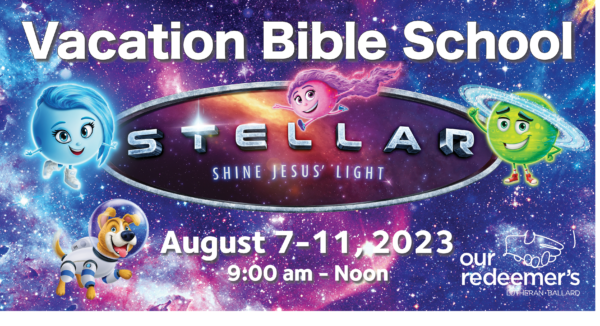 STELLAR VBS: Helps Kids Shine a Light on Jesus’ Love! - Our Redeemer's ...