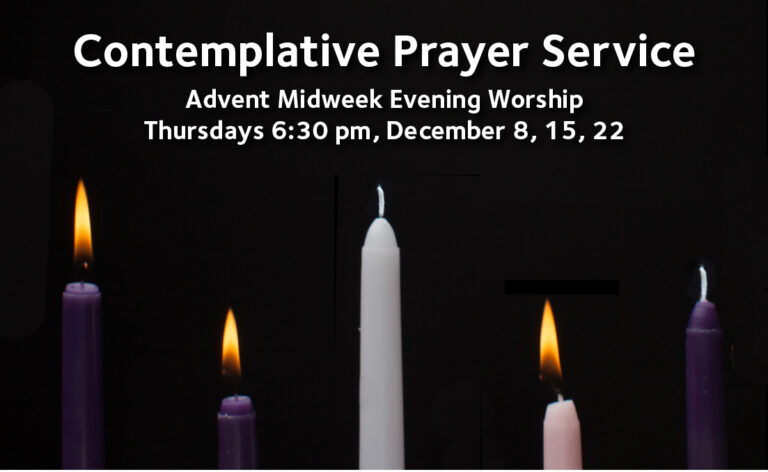 Advent Contemplative Prayer Service - Our Redeemer's Lutheran Church